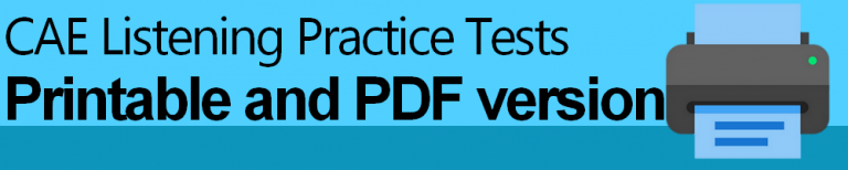 CAE Listening Practice Tests (print-friendly) - EngExam.info