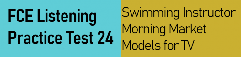 FCE Listening Practice Test 24 - EngExam.info