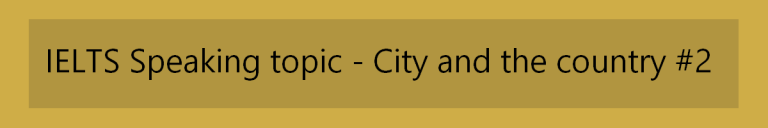 IELTS Speaking questions for Part 2 and 3 - EngExam.info