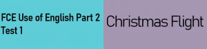 FCE Use of English Part 2 - EngExam.info