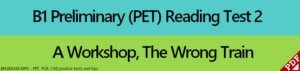 PET Reading Practice Test 2 - EngExam.info